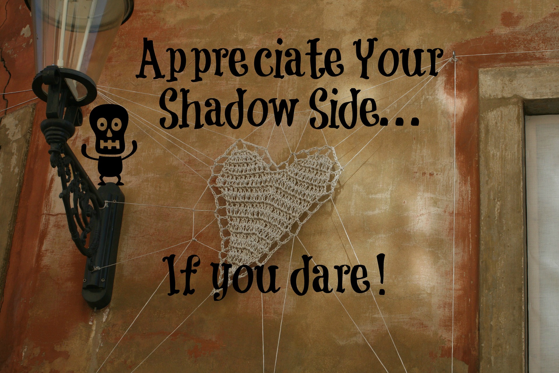 Appreciating The Shadow Side